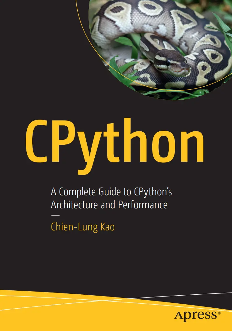 🔥 Скачать бесплатно CPython: A Complete Guide to CPython’s Architecture and Performance Chien ...