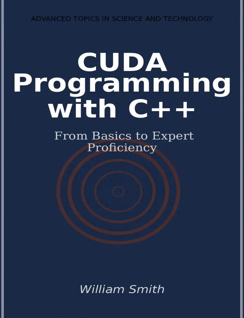 🔥 Скачать бесплатно CUDA Programming with C++: From Basics to Expert Proficiency. ADVANCED ...