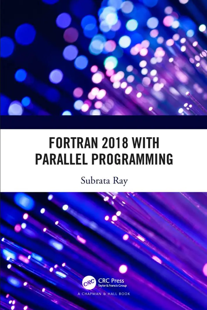 🔥 Скачать бесплатно Fortran 2018 with Parallel Programming Ray Subrata ...