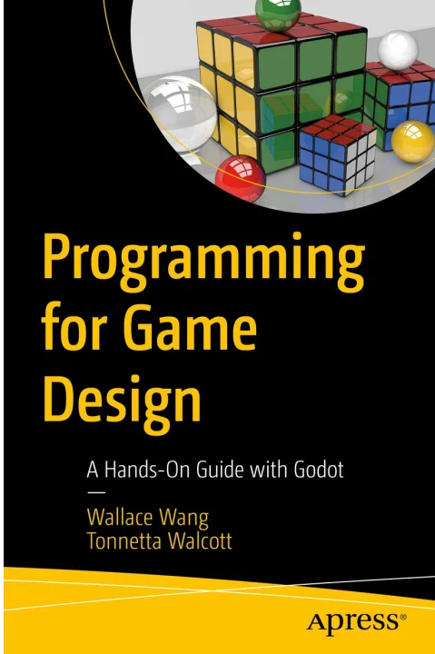 🔥 Скачать бесплатно Programming for Game Design Walcott Tonnetta , Wallace Wang (2024) в формате ...
